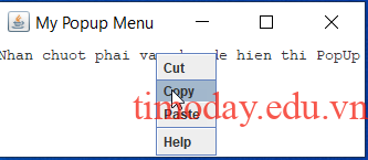 Tạo Menu ngữ cảnh trong Java SwingTạo Menu ngữ cảnh trong Java Swing ...